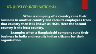 Expatriation, MCN, HCN, and TCN and Explain the process of expatriation ...