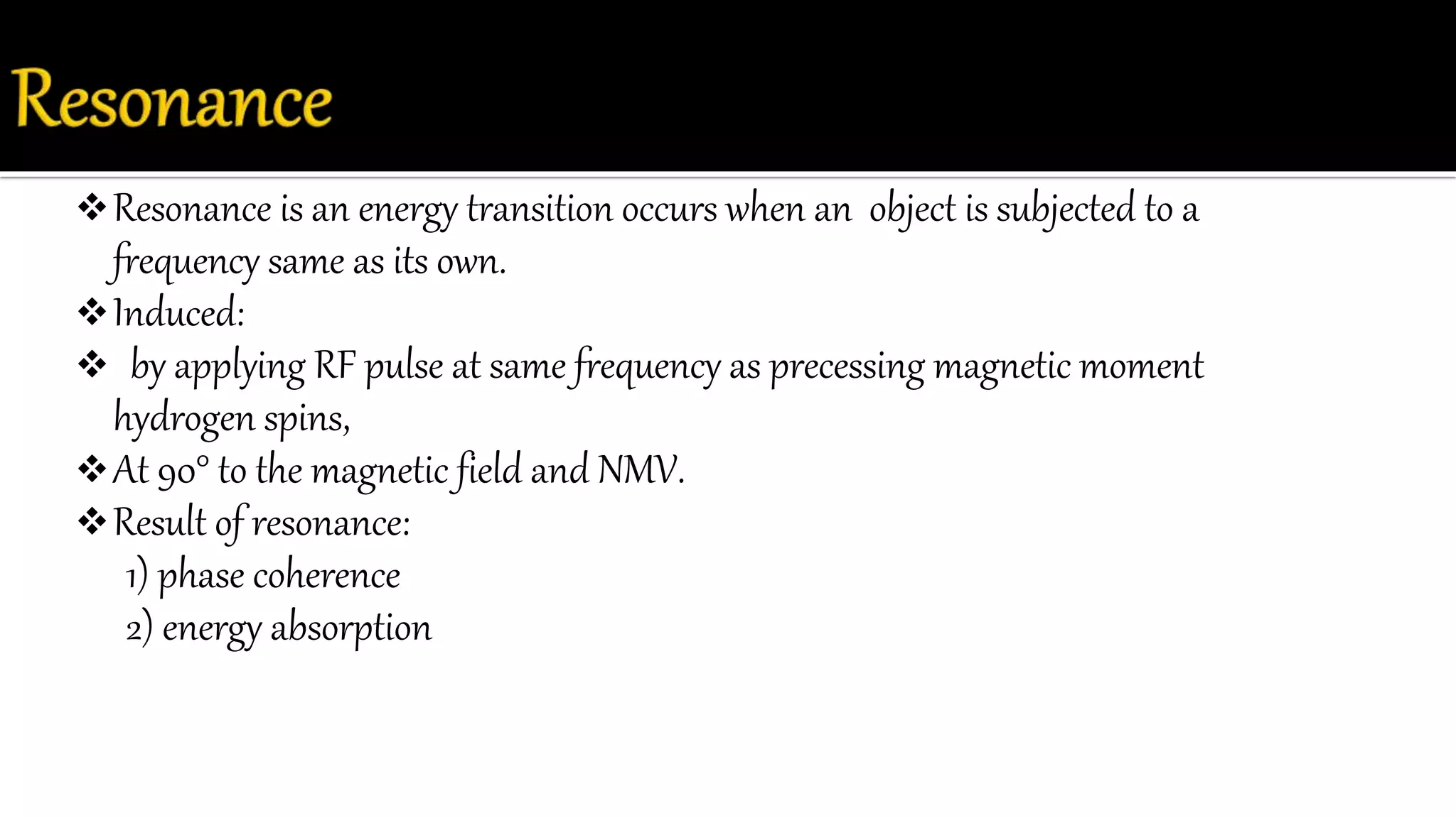 MRI PRINCIPLES, WEIGHTING AND CONTRAST | PPTX