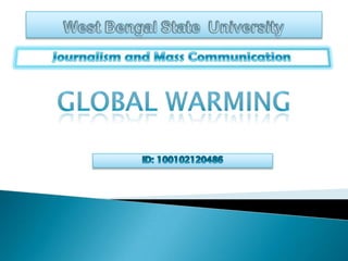 GLOBAL WORMING | PPTX