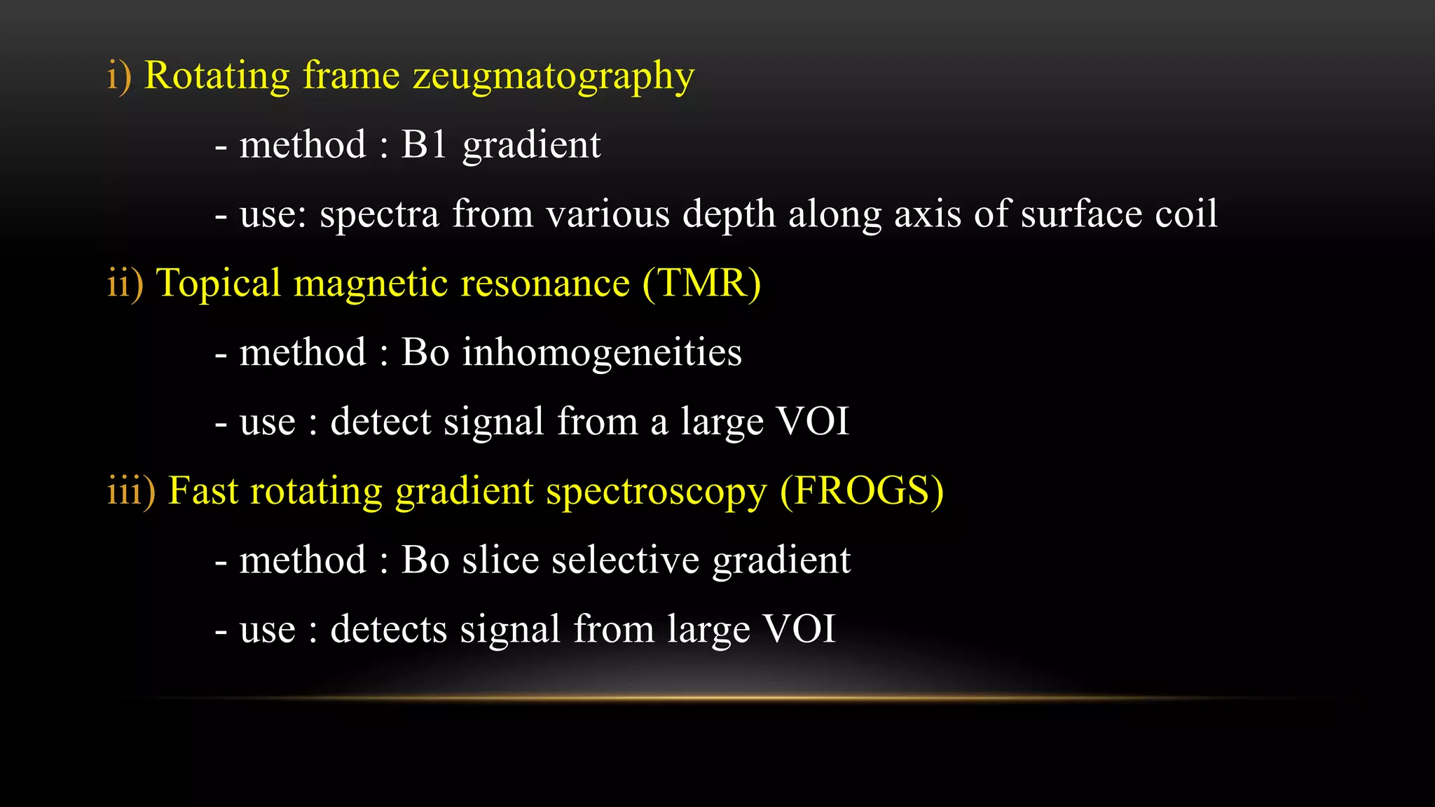MR Spectroscopy | PPTX