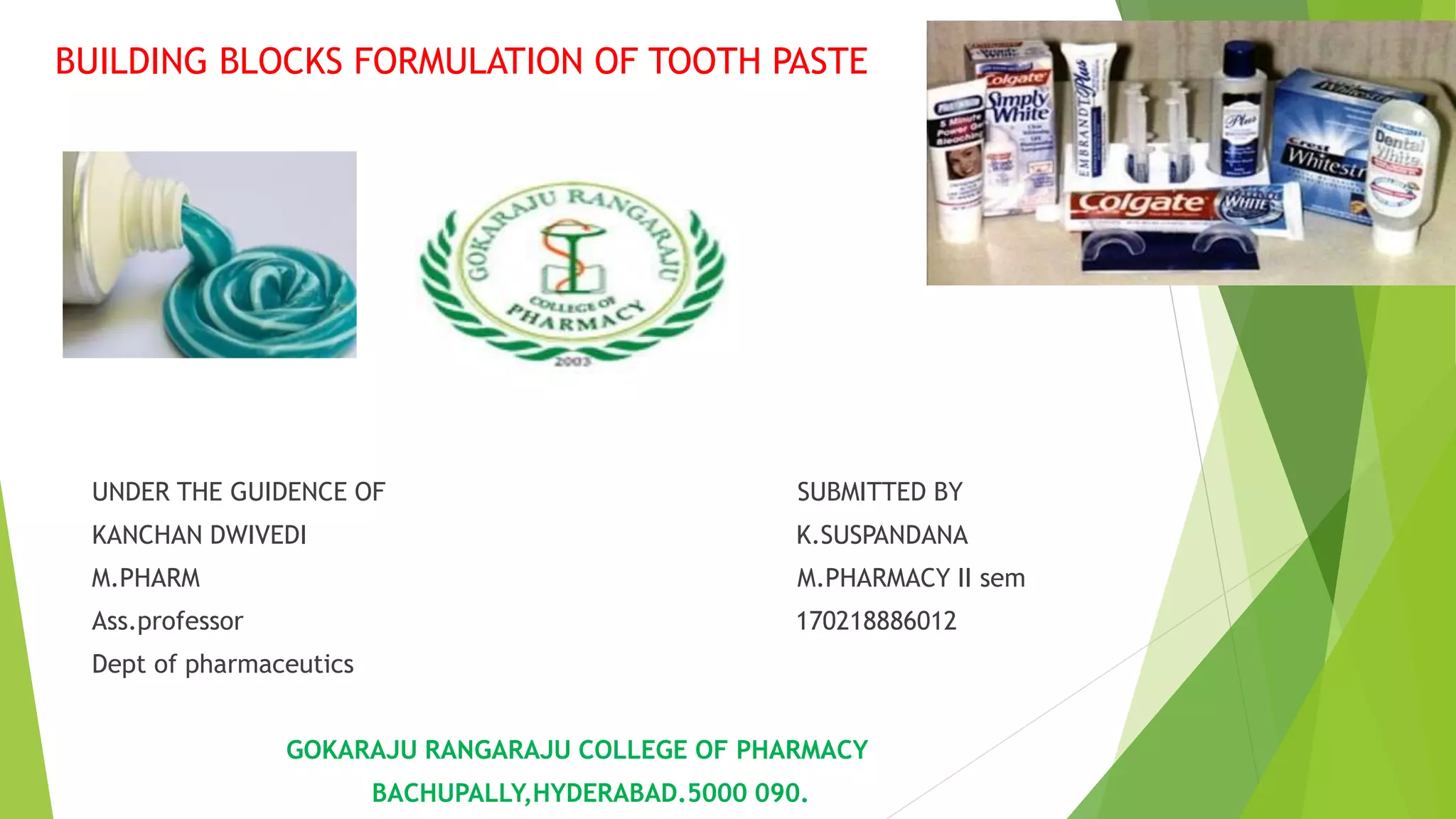 Tooth paste formulation | PPTX