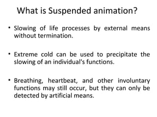 Suspended animation | PPT