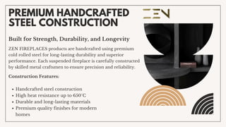 Suspended Wood Burning Fireplace | ZenFireplace | PDF