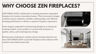 Suspended Wood Burning Fireplace | ZenFireplace | PDF