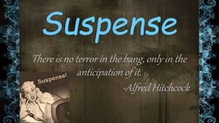 suspense.ppt