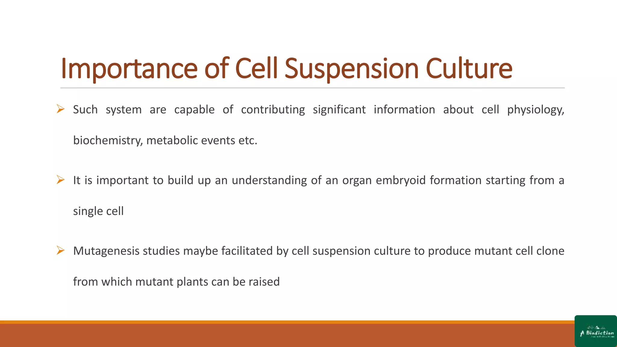 Cell Suspension Culture in Plants | PPTX