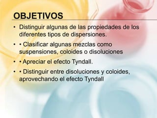 Suspensiones, coloides y disoluciones | PPSX