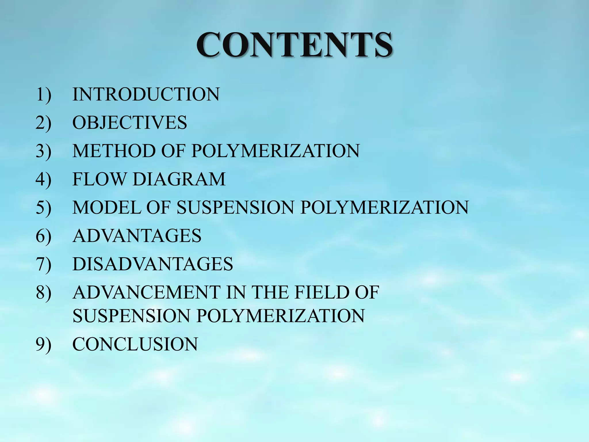 Suspension polymerization | PPTX