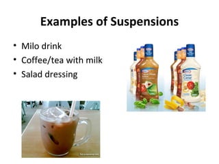 Suspensions Science Examples