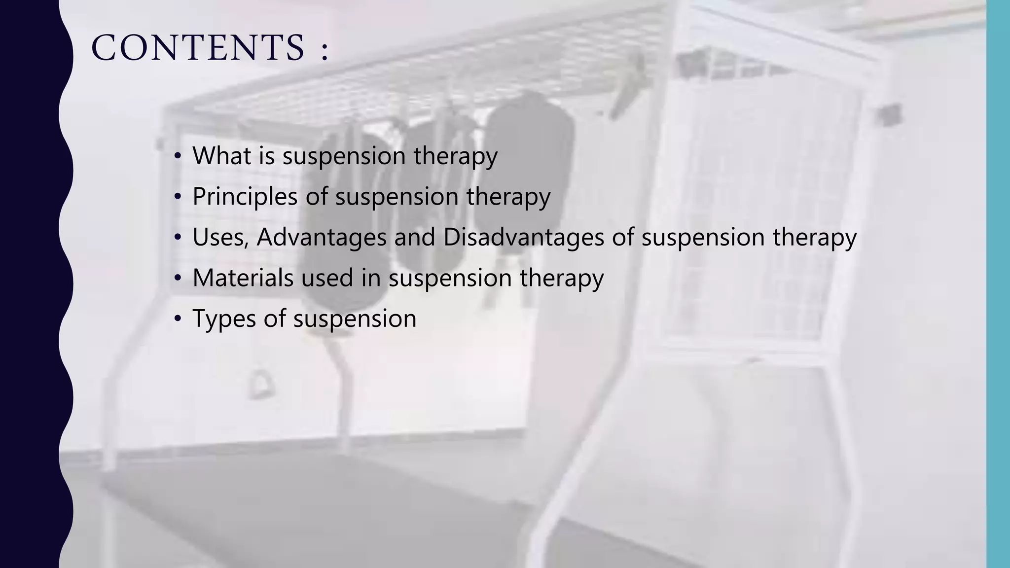 Suspension therapy | PPTX