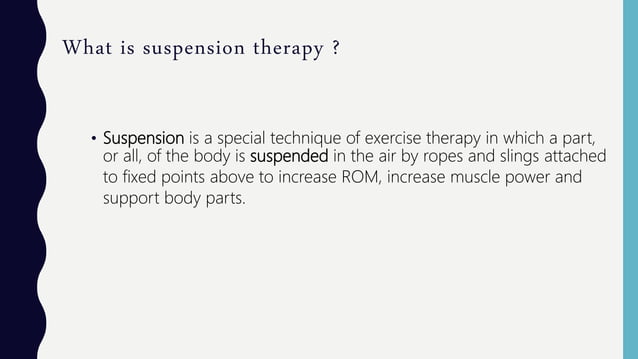Suspension therapy | PPTX | Physical Therapy | Wellness