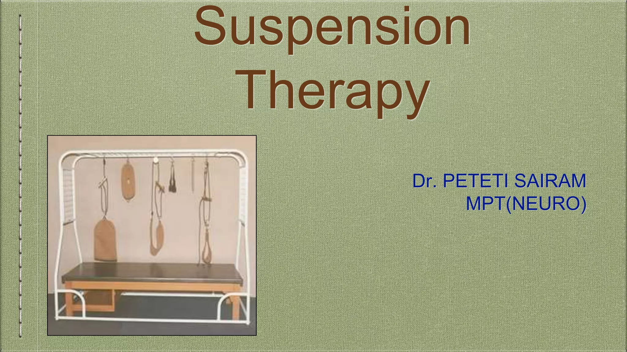 Suspension therapy | PPTX