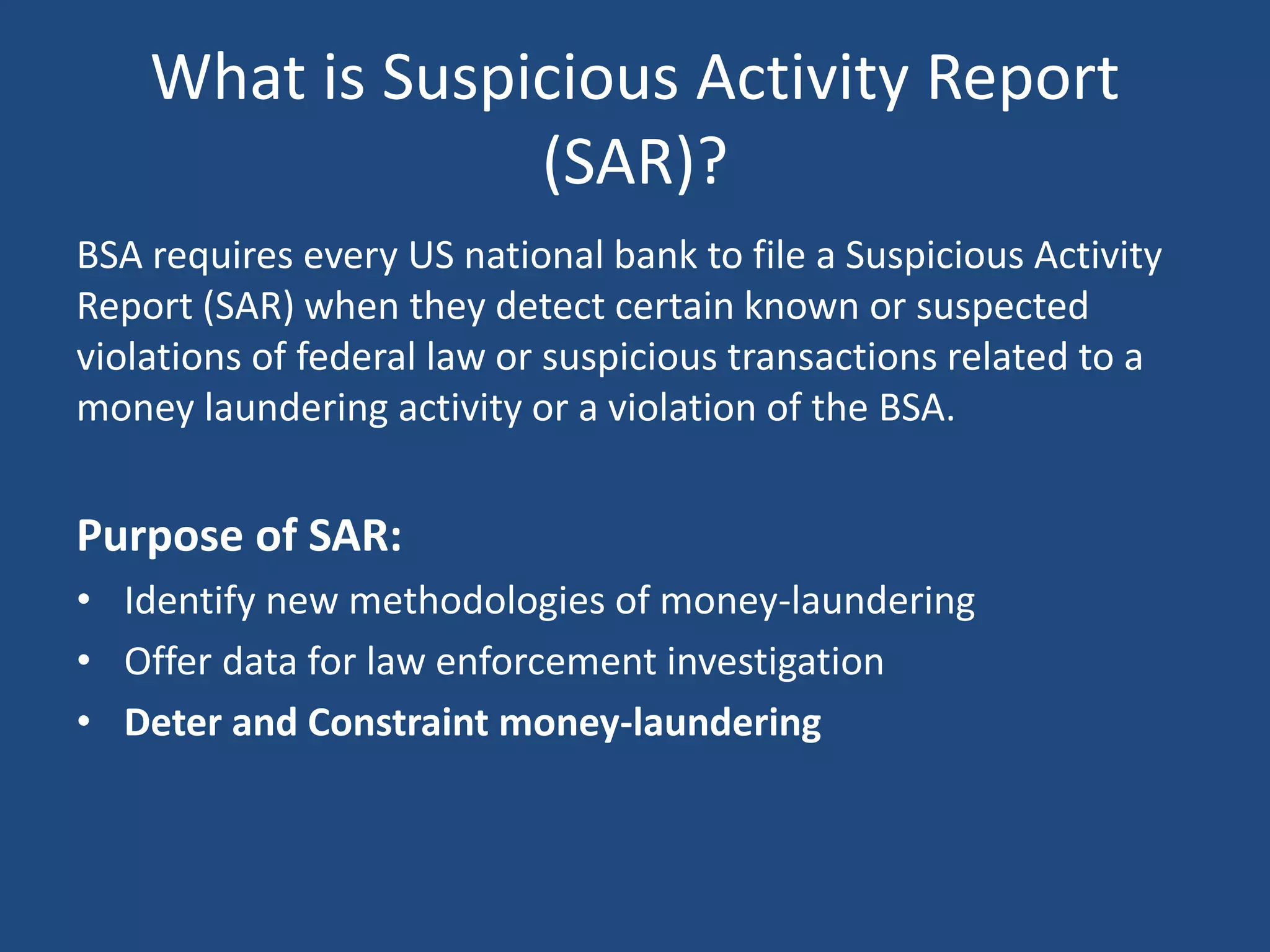 Understanding Its Suspicious Activity Reporting (SAR) Requirement | PPTX