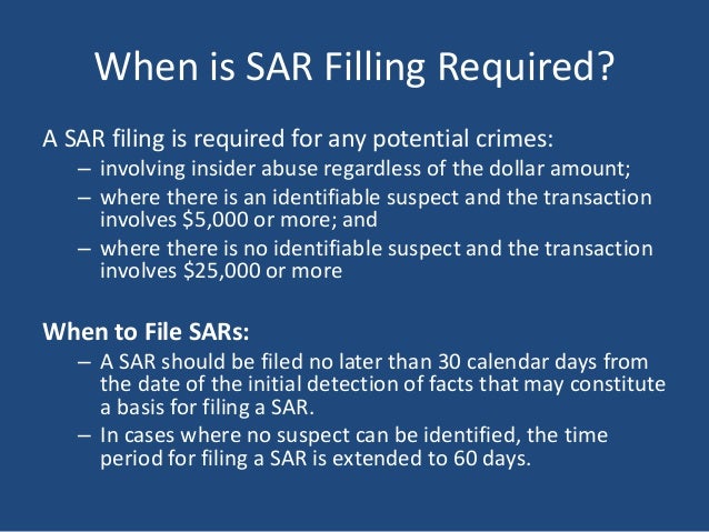 Understanding Its Suspicious Activity Reporting (SAR) Requirement
