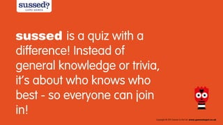 sussed school team quiz competition | PPT