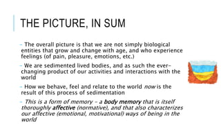 Body Memory and Affectivity | PPTX