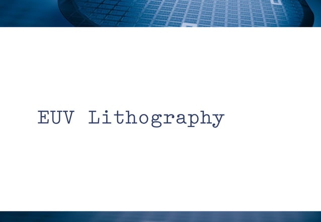 Optical Lithography, Key Enabling Technology for our Modern World | PDF