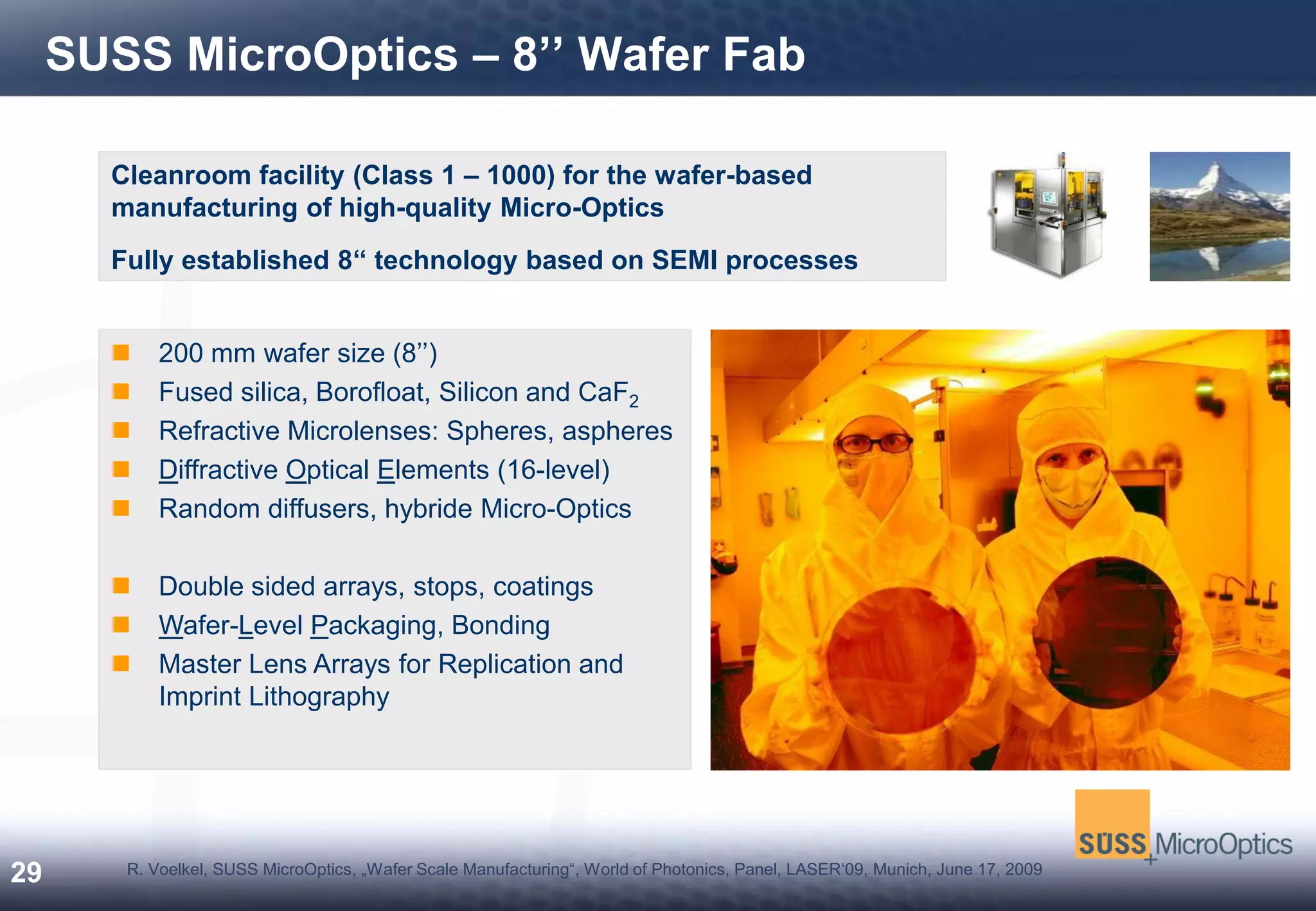 Suss Micro Optics, Wafer Scale Manufacturing, R. Voelkel, June 2009 | PDF
