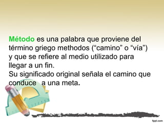 MÉTODOS DE ENSEÑANZA | PPT