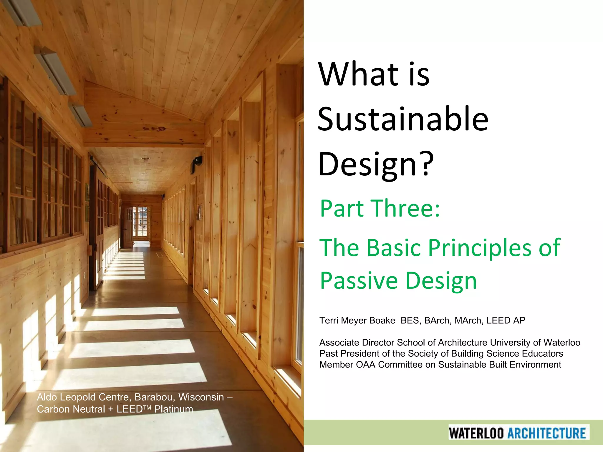 Sustainable Design Part Three: The Basic Principles of Passive Design | PPT