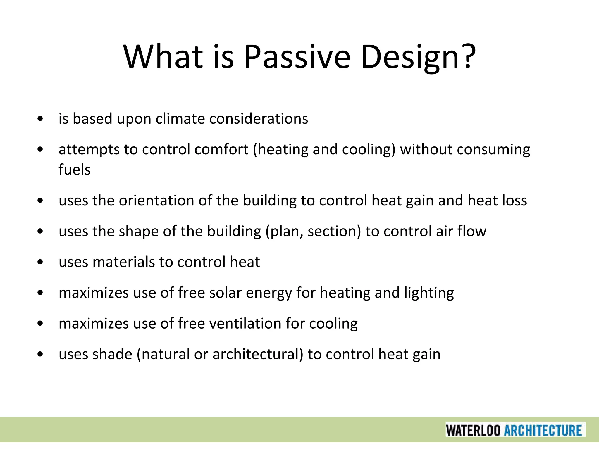 Sustainable Design Part Three: The Basic Principles of Passive Design | PPT