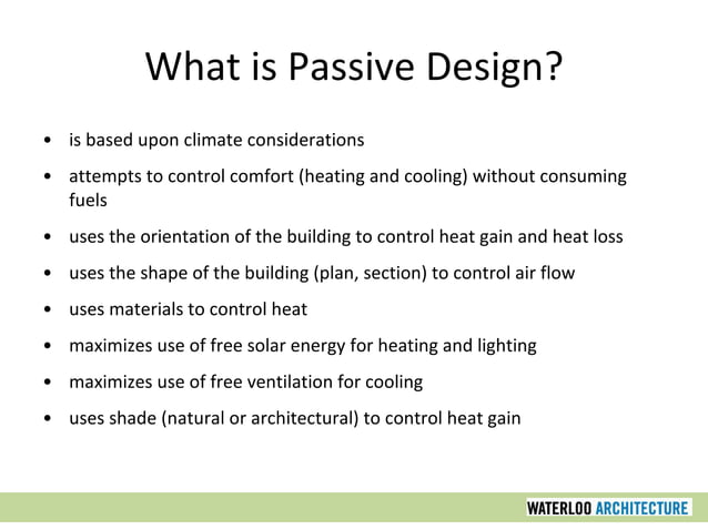 Sustainable Design Part Three: The Basic Principles of Passive Design | PPT