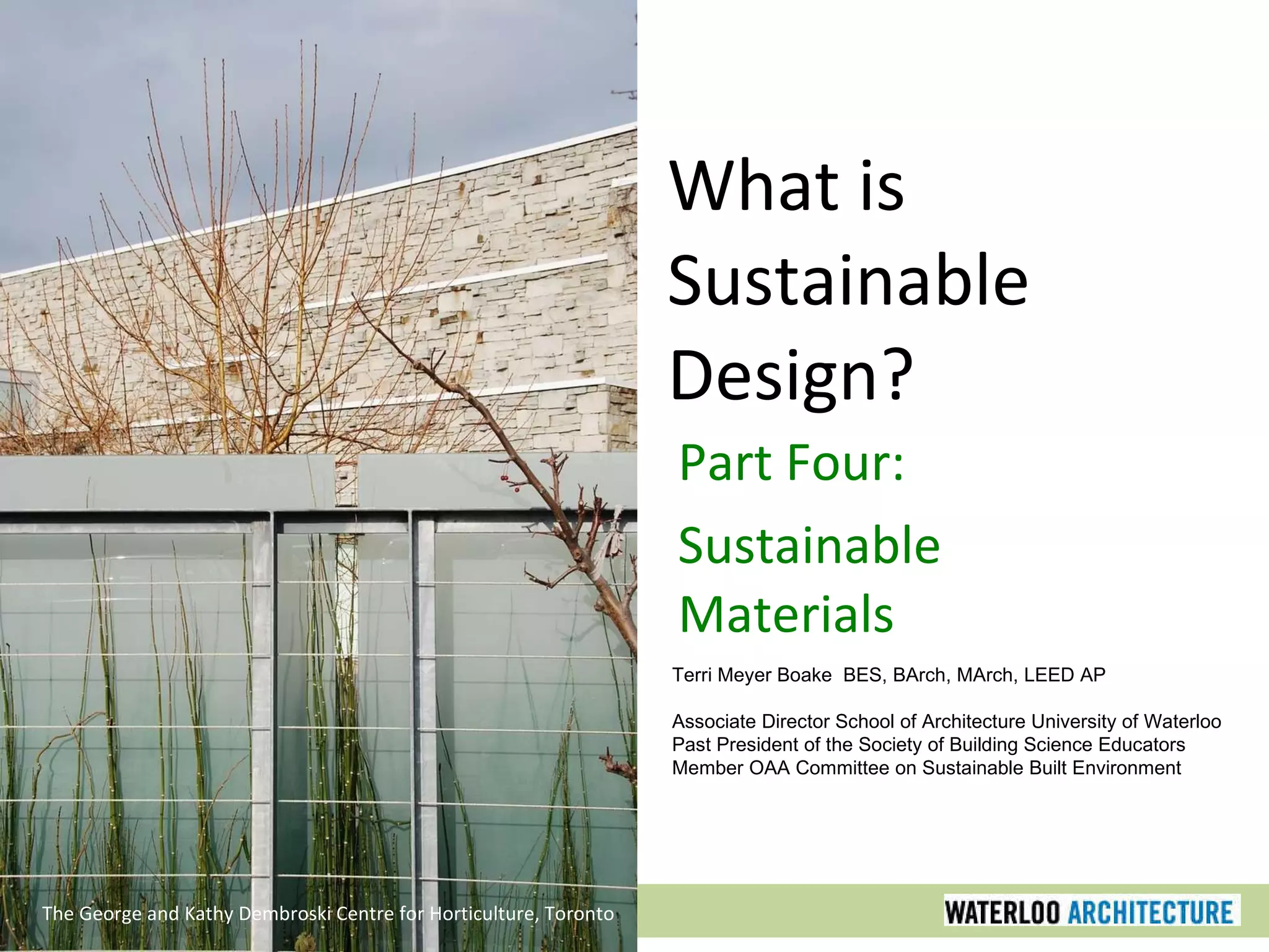 Sustainable Design Part Four: Sustainable Materials | PPT