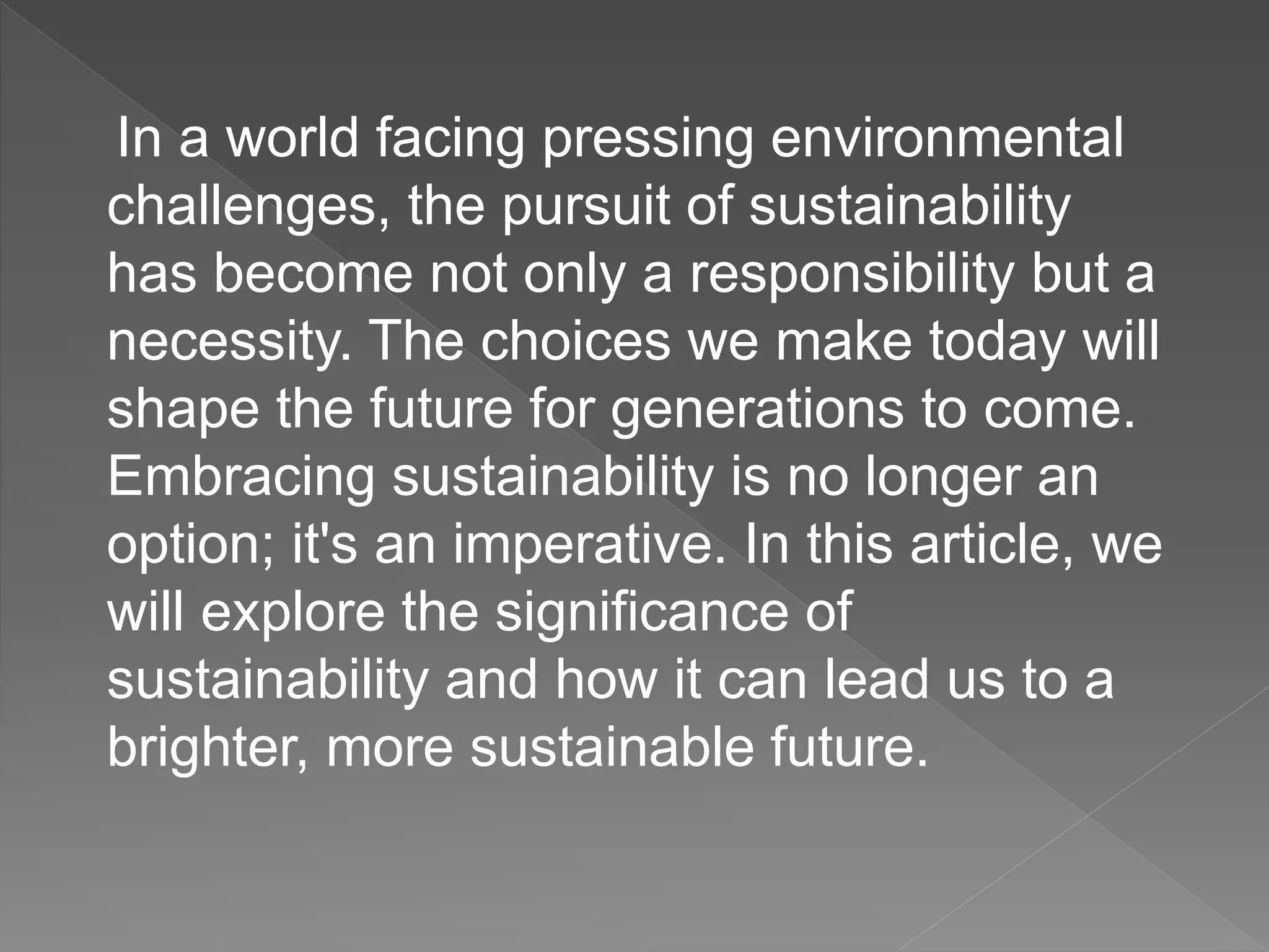 Sustainability: Paving the Way to a Brighter and More Sustainable ...