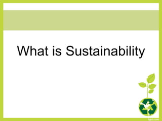 Sustainability - Introduction.ppt