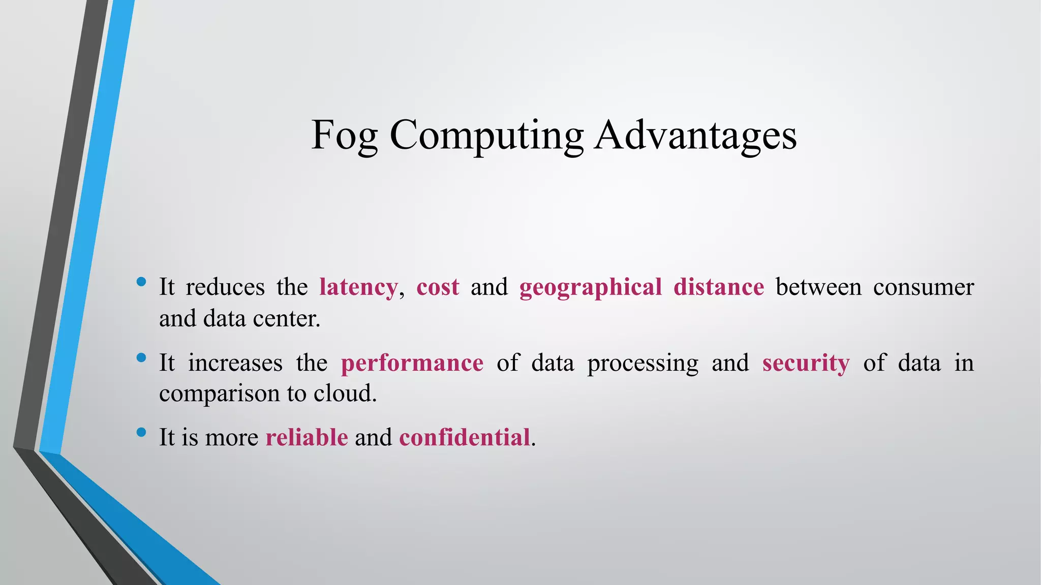 Sustainability and fog computing applications, advantages and challenges | PPT