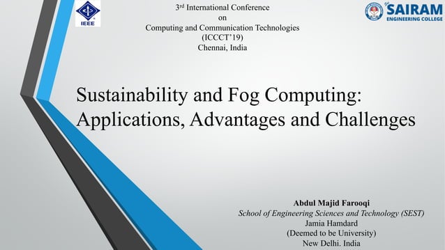 Sustainability and fog computing applications, advantages and ...