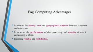 Sustainability and fog computing applications, advantages and challenges | PPT
