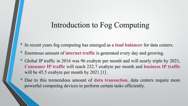 Sustainability and fog computing applications, advantages and challenges | PPT