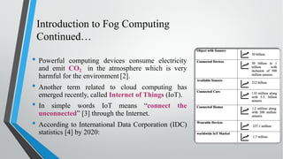 Sustainability and fog computing applications, advantages and challenges | PPT