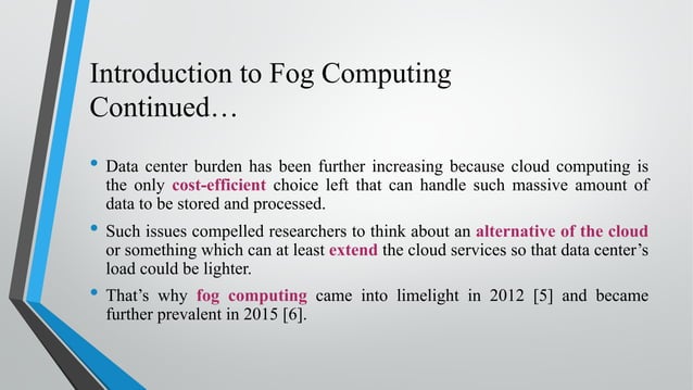 Sustainability and fog computing applications, advantages and ...