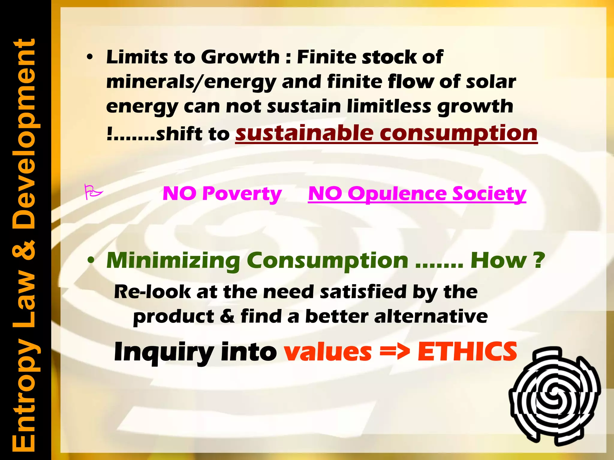 Sustainability and the web of 7Es - Energy, Ecology, Employment, Equity ...