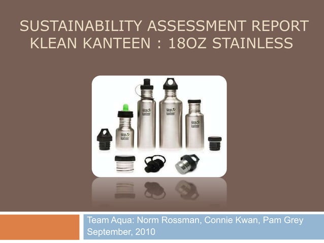 Sustainability Assessment Report – Klean Kanteen | PPTX | Food & Drink
