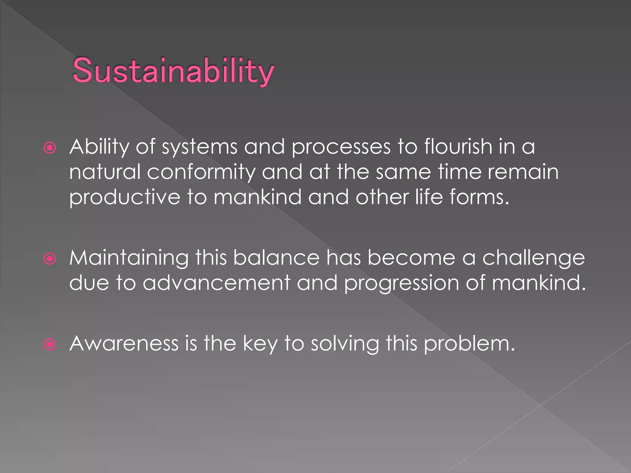 Sustainability & environmental science ppt1 | PPTX