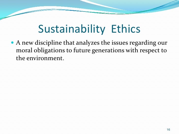 Ethical Sustainability