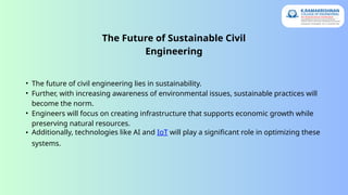 Driving Sustainability in Engineering with Civil Engineering | PPTX