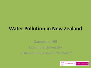 Sustainability: Water Pollution in New Zealand | PPTX
