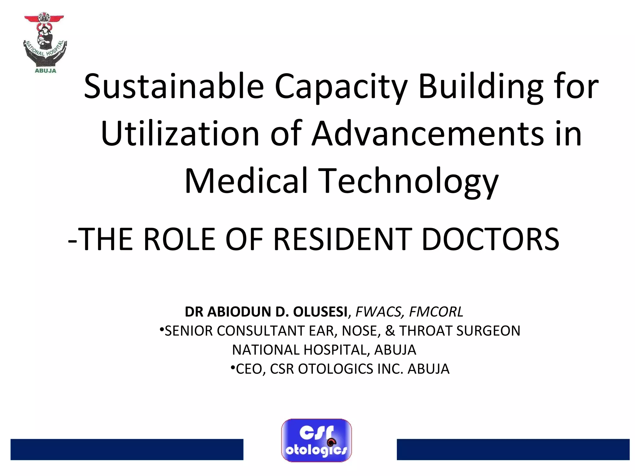 sustainable capacity building Utilization of Advancements in Medical ...