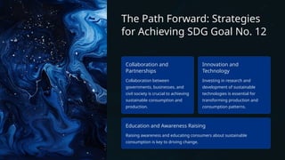Sustainable-Consumption-and-Production-SDG-Goal-No-12.pptx