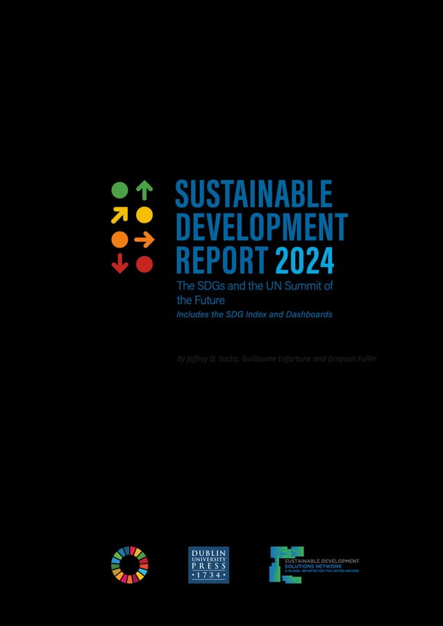 UN SDSN Sustainable Development Report 2024 | PDF
