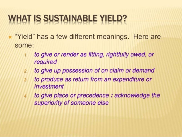 Sustainable Yield Copy sustainable-yield-copy