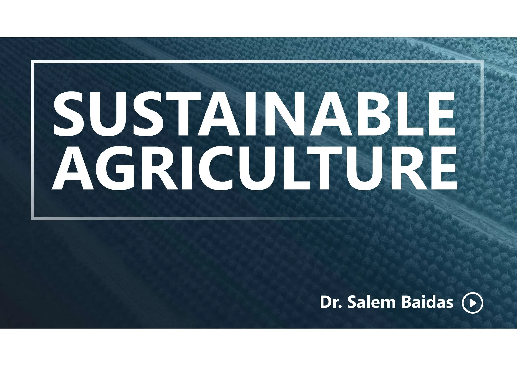 Sustainable Agriculture | PDF