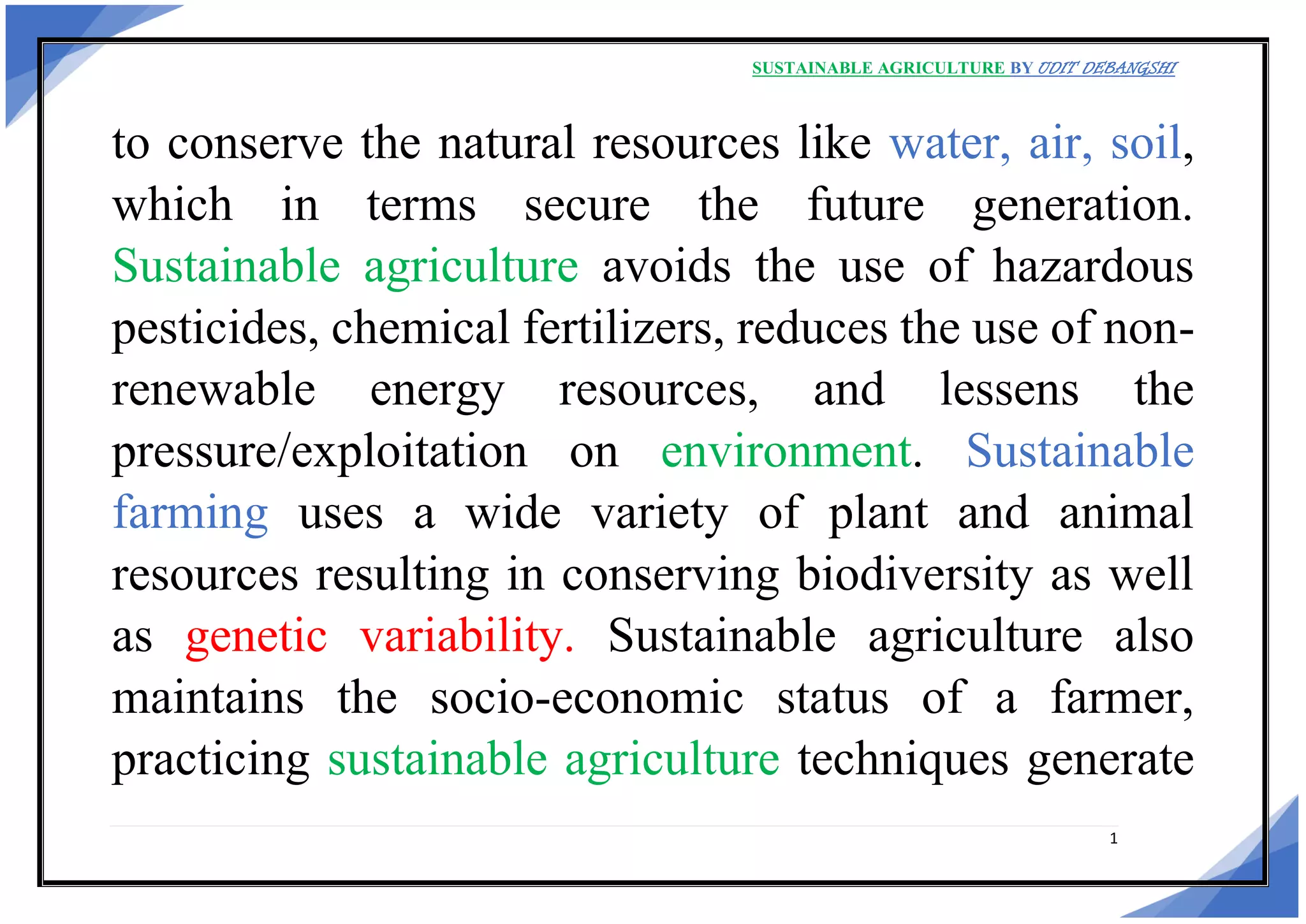 "SUSTAINABLE AGRICULTURE by Udit"--Future strategies, New wave of the ...