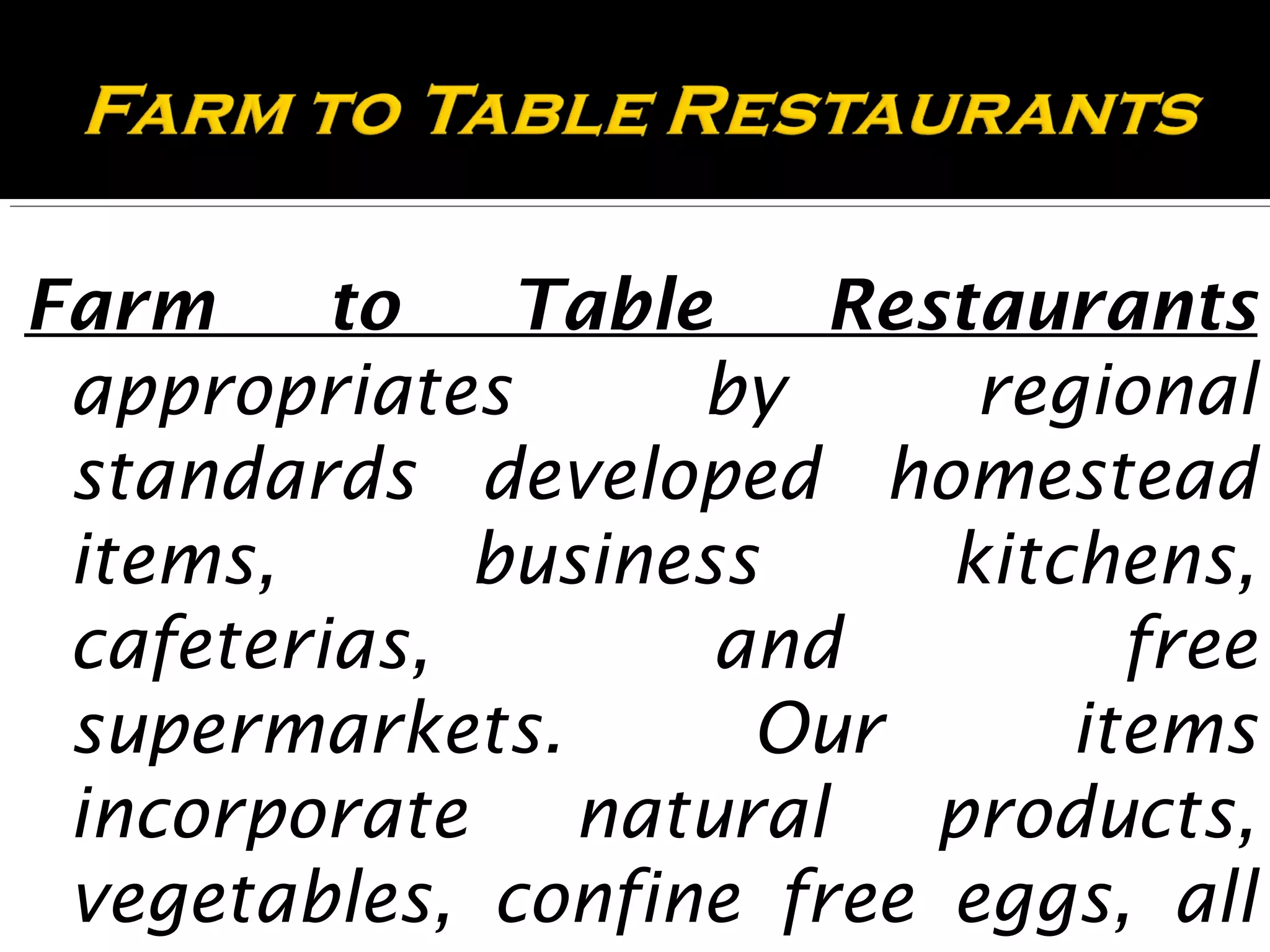 Sustainable Agriculture for Farm to Table Recipes | PPT