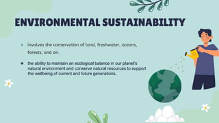 SUSTAINABLE AND ENVIRONMENTAL STEWARDSHIP.pptx