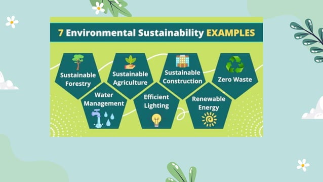 SUSTAINABLE AND ENVIRONMENTAL STEWARDSHIP.pptx | Environmental Services ...